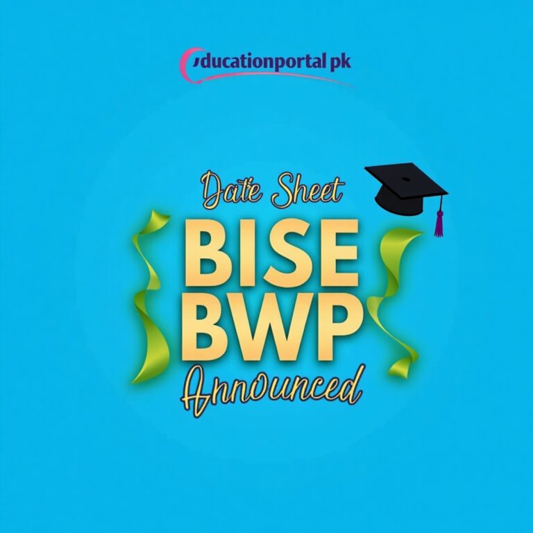 BISE BWP HSSC 1st Annual 2025 Date Sheet Announced Innovative - Education Portal