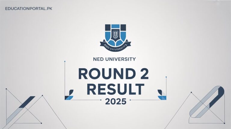 NED University Round 2 Result 2025 Bright - Education Portal