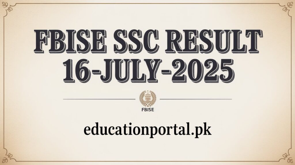 FBISE SSC Result 2025 Innovative - Education Portal