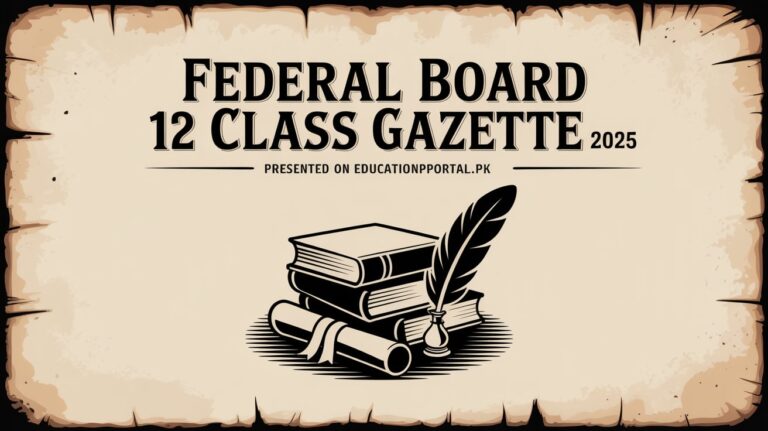 Federal Board 12 Class Gazette 2025 Download Prosperity - Education Portal